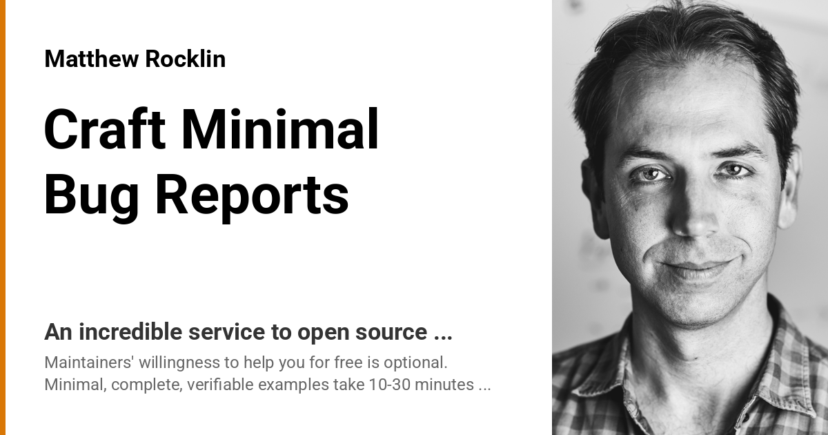 Craft Minimal Bug Reports - Matthew Rocklin